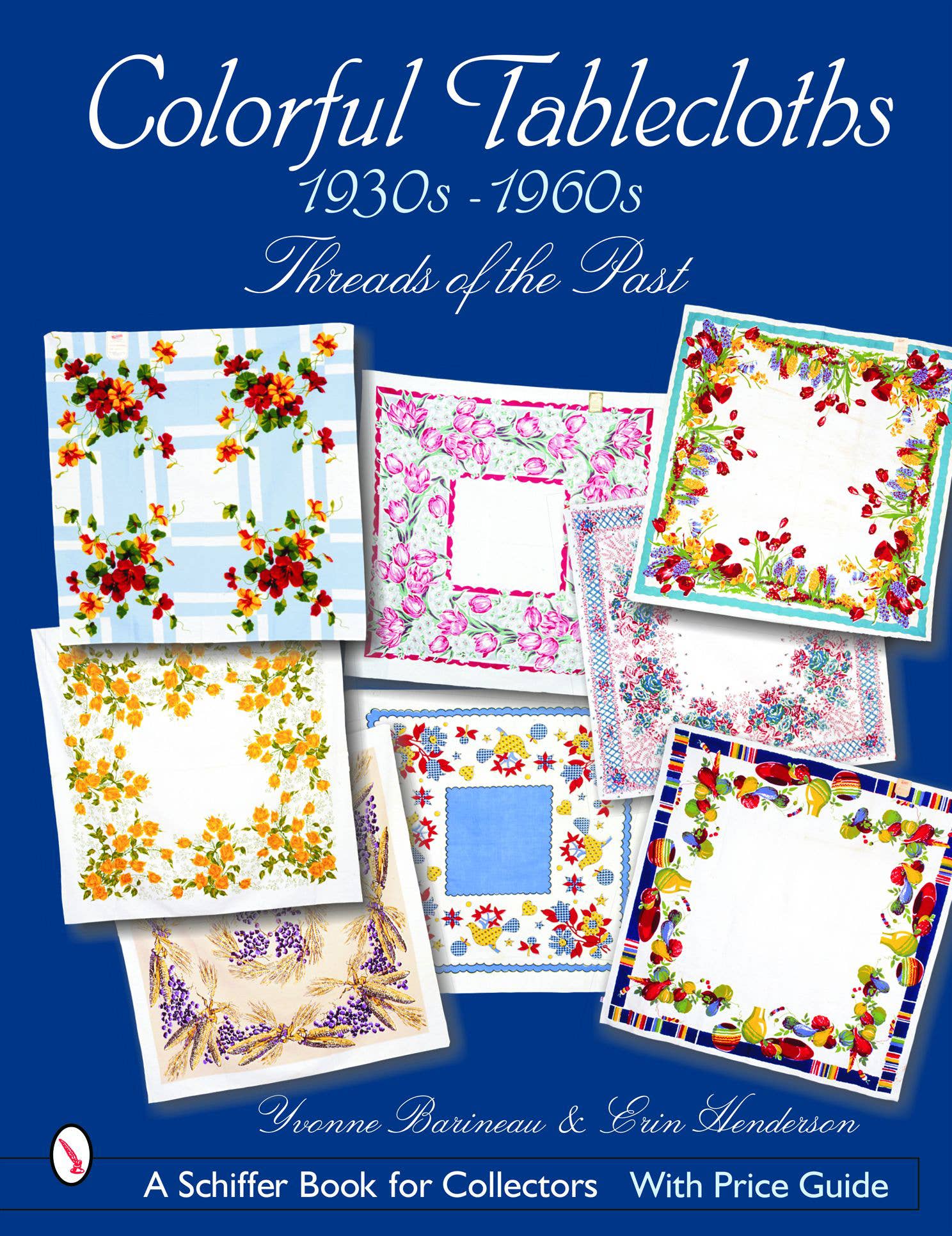 Colorful Tablecloths 1930s-1960s: Threads Of The Past | JoRetro Vintage ...